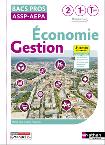 Economie-Gestion - 2de/1re/Tle Bacs Pros ASSP-AEPA - Ed. 2025 | Éditions Nathan